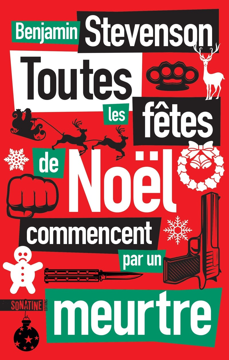 « Toutes les fêtes de Noël commencent par un meurtre » – Benjamin ...
